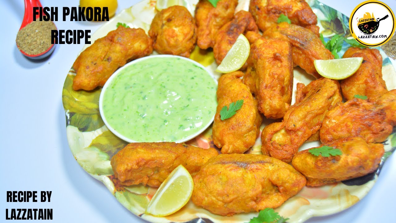 Healthy Fish Pakora Recipe Restaurant Style By Lazzatain - YouTube