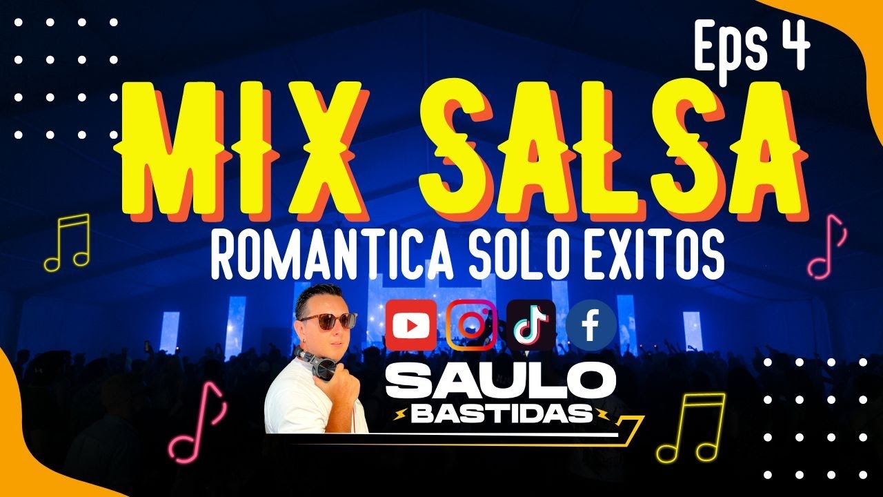 MIX SALSA ROMANTICA 004 | DJ SAULO BASTIDAS - YouTube