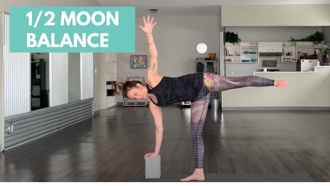 How to do Half Moon balance - Ardha Chandrasana : Yoga tutorial for ...
