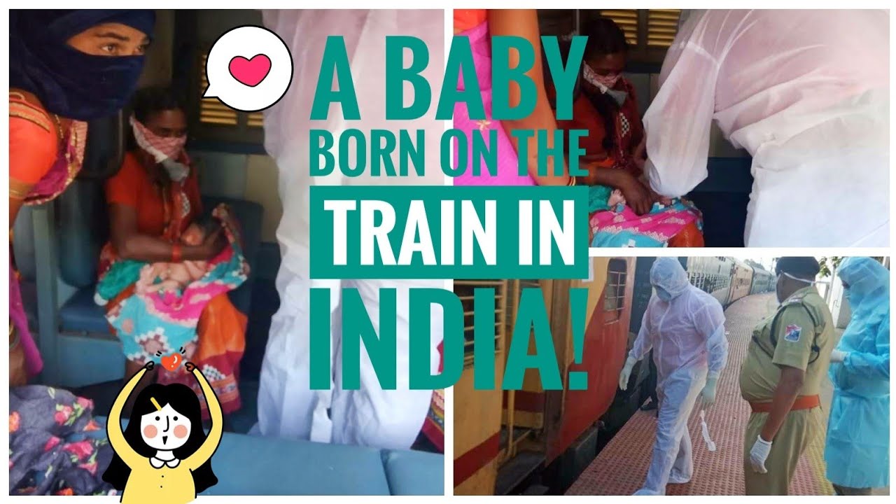 A Baby Born on the Train in India! - YouTube
