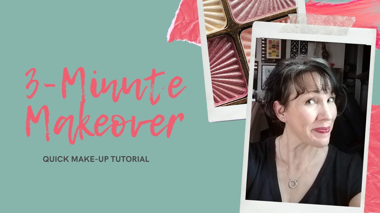 3-Minute Makeover - Quick Makeup Tutorial - YouTube