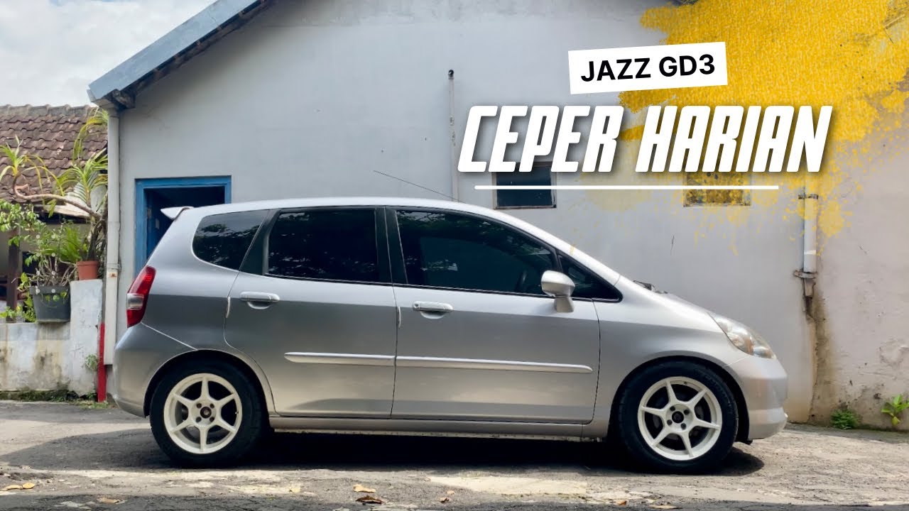 CEPERIN HONDA JAZZ GD3 HABIS BERAPA DAN PAKE PER APA SIH ??? - YouTube