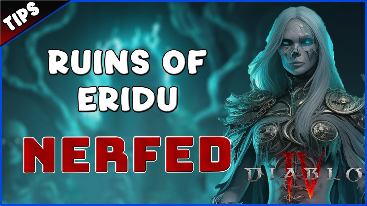 Diablo 4 - RUINS OF ERIDU HAS BEEN NERFED!? - Where to Farm Now? - YouTube