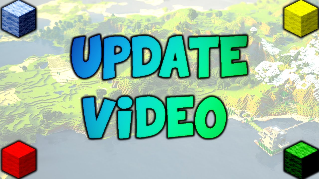 Update Video - YouTube