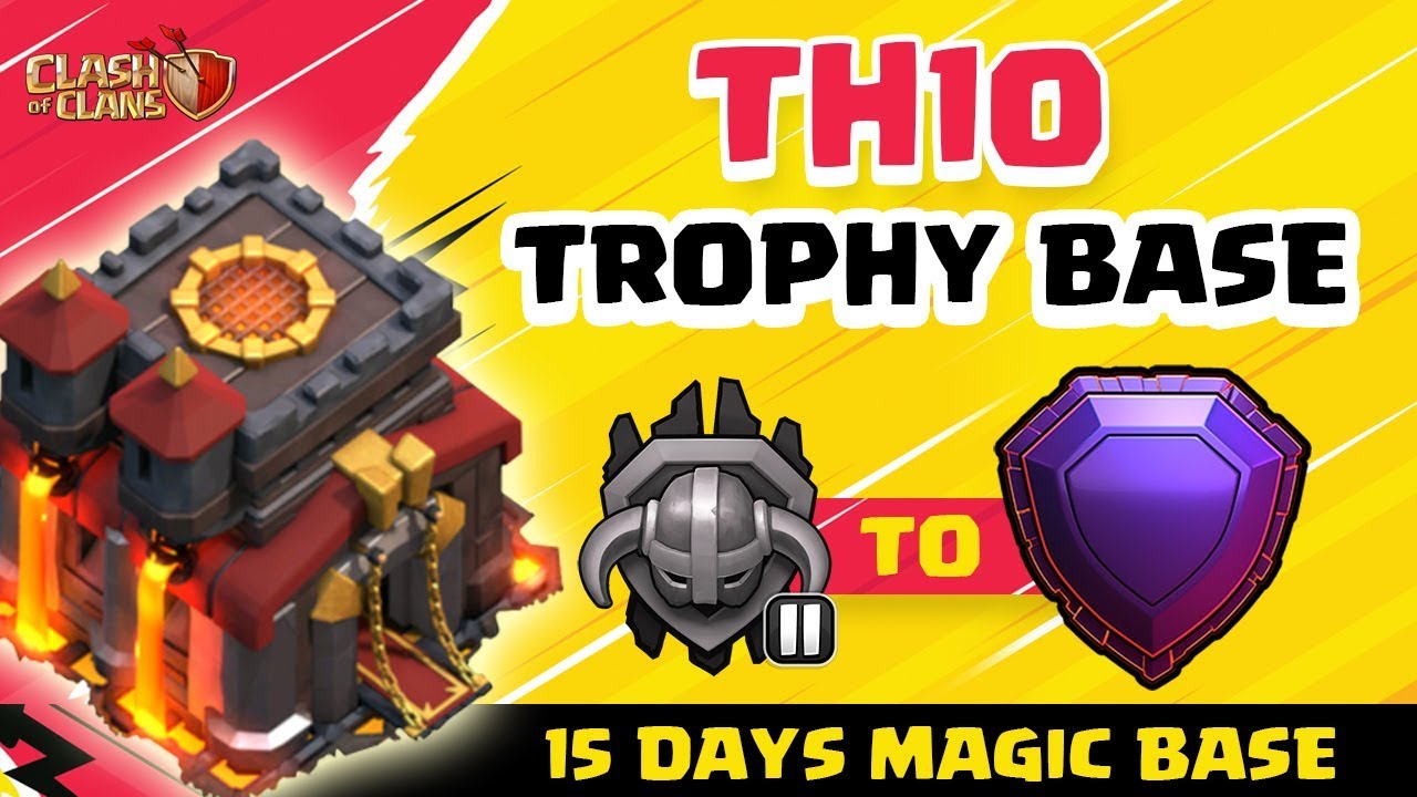 TH10 TROPHY BASE 2018 | aNTI TrOpHY ePIC BaSe | CLASHOFCLANS - YouTube