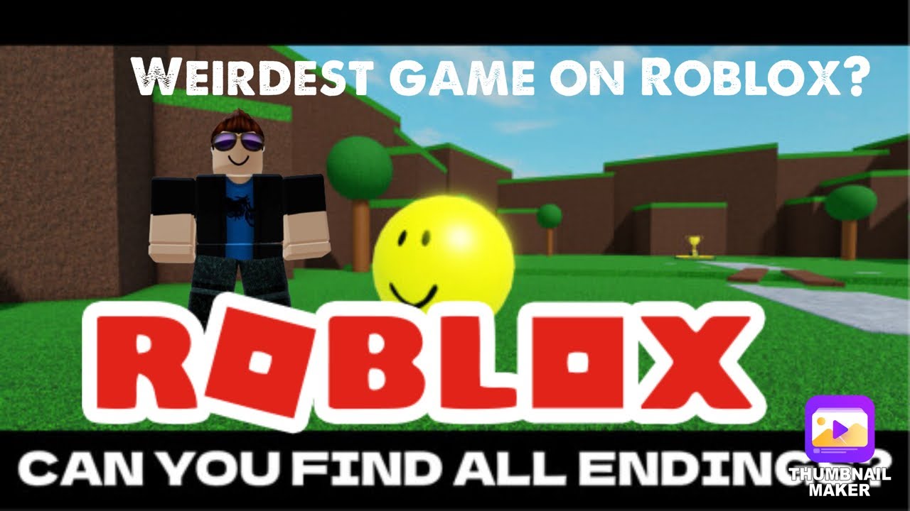 Playing the weirdest game on Roblox and getting all of the endings ...