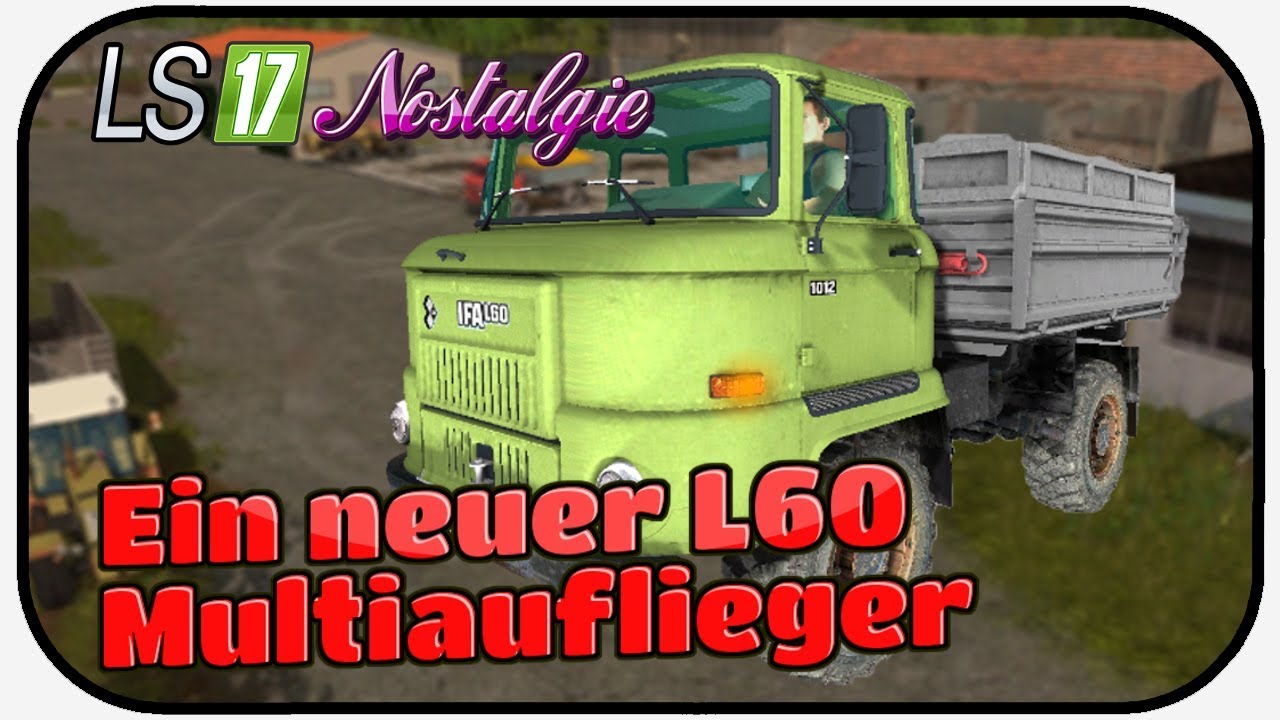LS17 NOSTALGIE #170 - Ein neuer L60 Multiauflieger ★ LPG SCHWARZE PUMPE ...