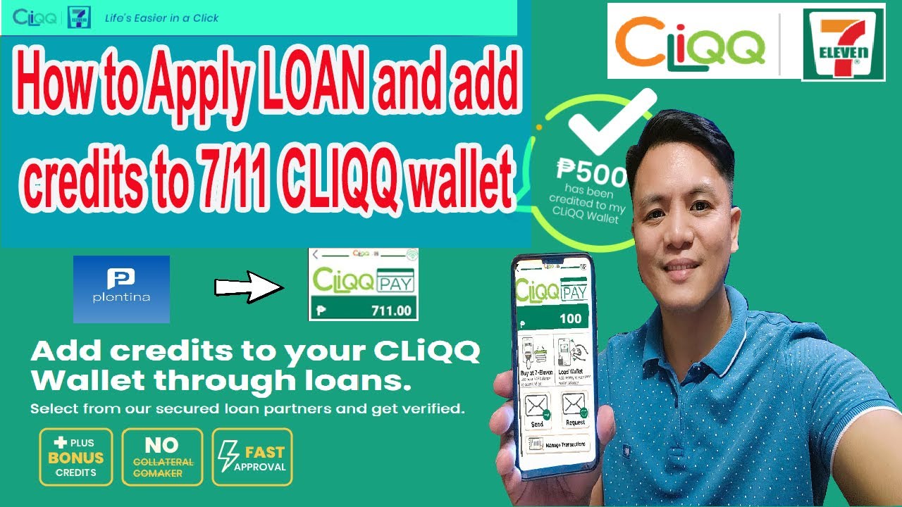 How to Apply LOAN and add credits to 7/11 CLIQQ wallet step by step ...