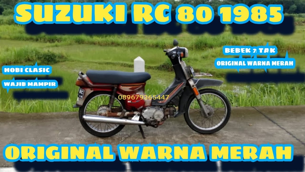SUZUKI RC 80 ORIGINAL WARNA MERAH 📍 - YouTube