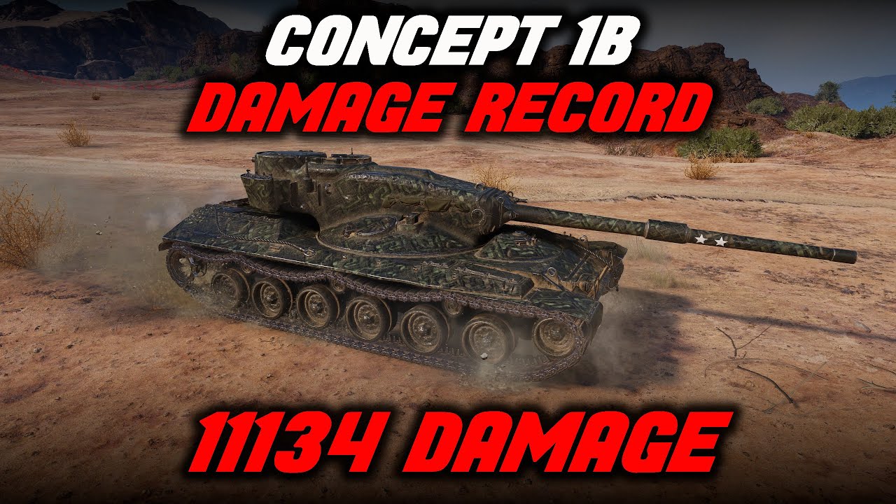 Concept 1B Damage Record - World of Tanks - YouTube