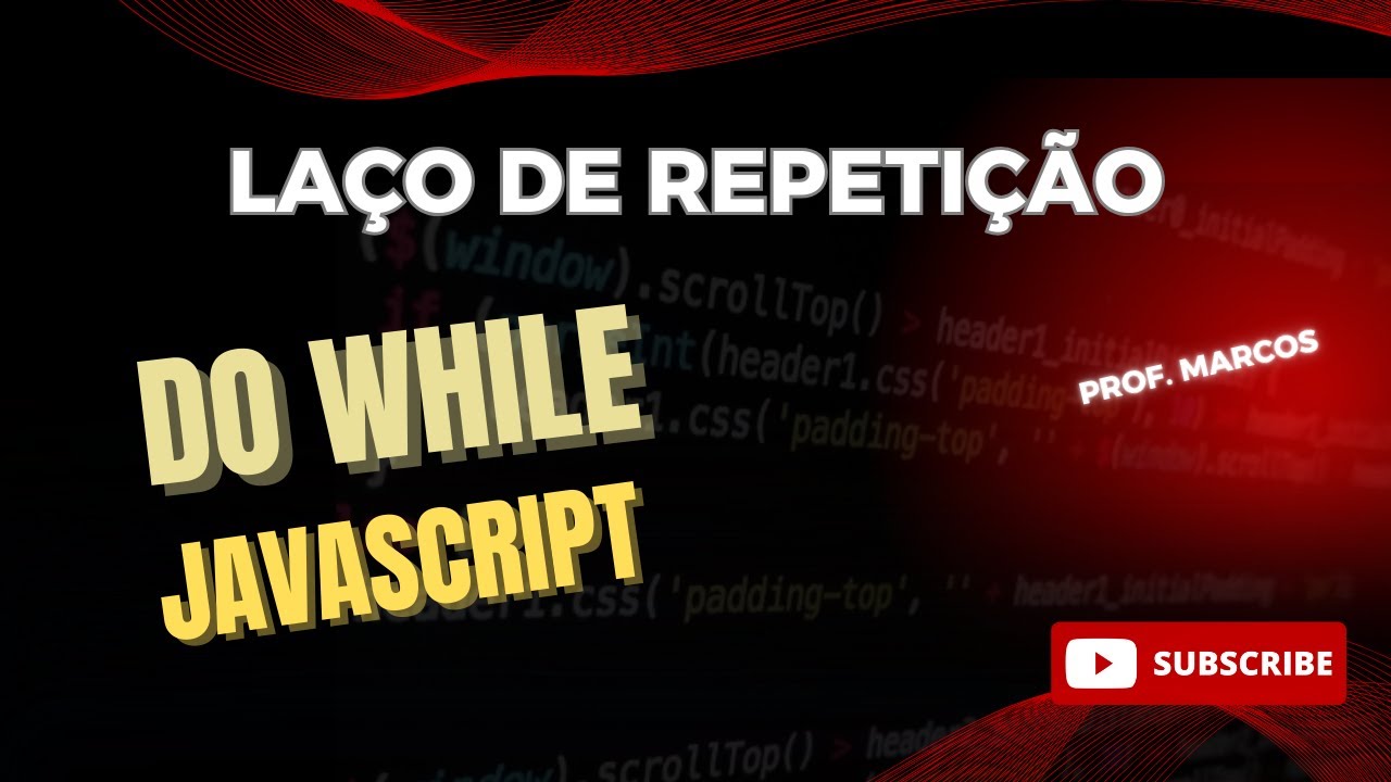 Loop Do While Javascript Cursojavascript Youtube