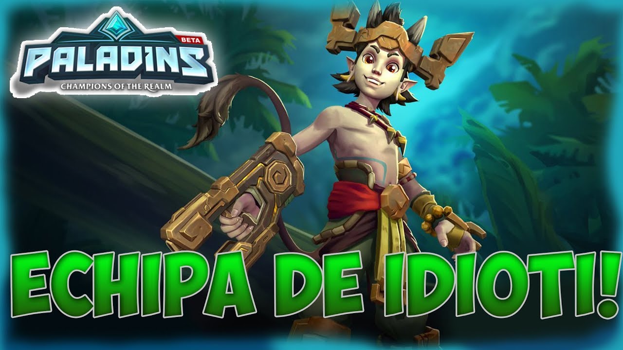 Paladins {9}: Competitive cu echipa de idioti! 😖 - YouTube