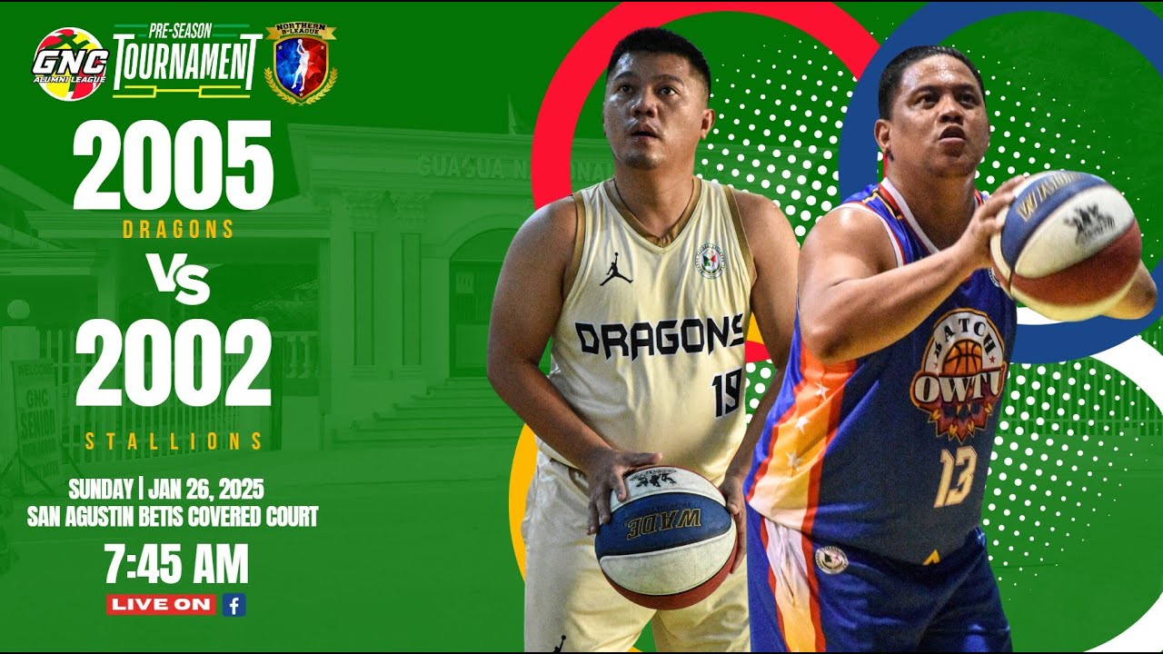 BATCH 2005 DRAGONS VS. BATCH 2002 STALLIONS | GNC ALUMNI LEAGUE PRE ...