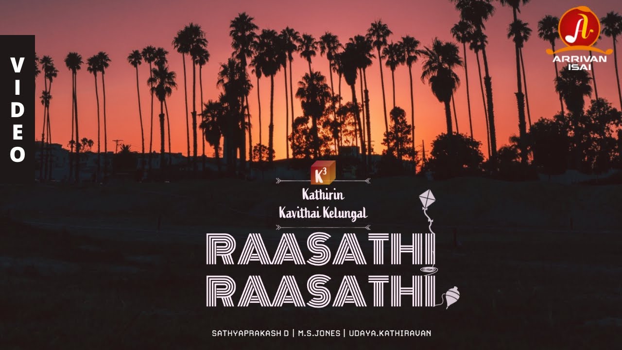 Raasathi Raasathi | Sathyaprakash Dharmar | Udaya.Kathiravan | M.S ...