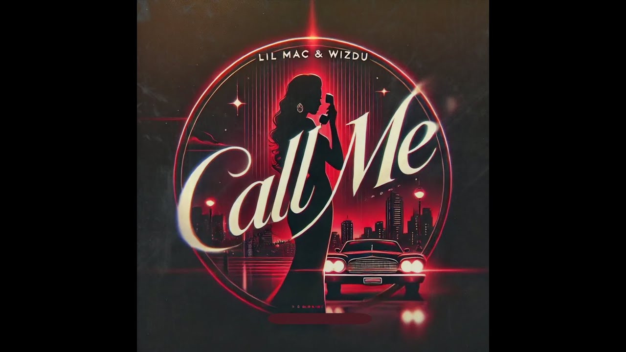 LIL MAC X WIZDU - CALL ME - YouTube