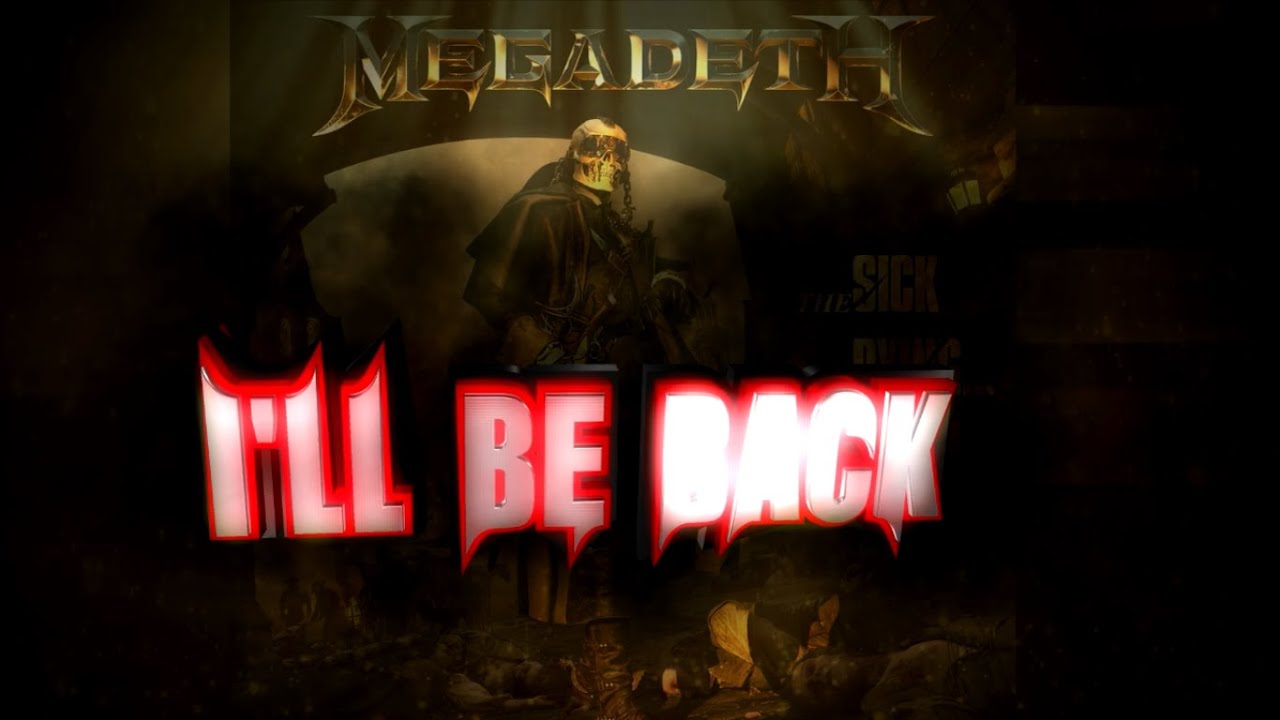 Megadeth - "We'll Be Back" (un OFFICIAL LYRIC VIDEO) 2022 - YouTube