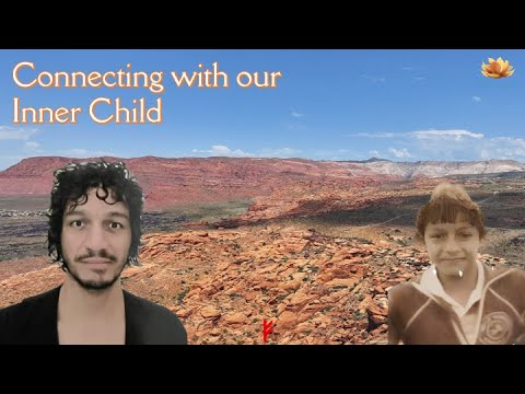 Connecting with our Inner Child [4K] - YouTube