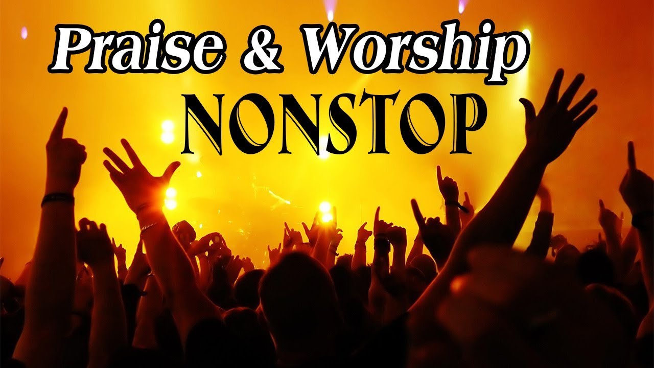 LIVE Nonstop Mega Mix Praise and Worship Songs 2020 - Powerful Prayer ...
