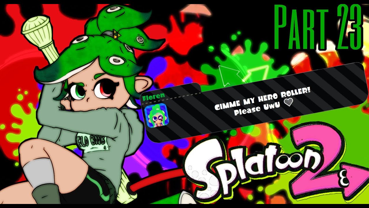 Flo Plays Splatoon 2 Story - Mode Part 2 - Hero Roller is Almost Here T ...