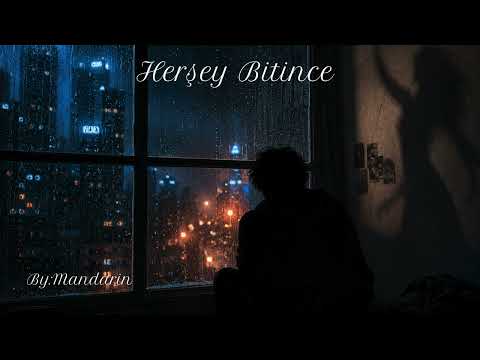 Herşey bitince