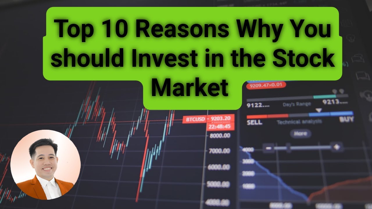 Top 10 Reasons Why You should Invest in the Stock Market - YouTube
