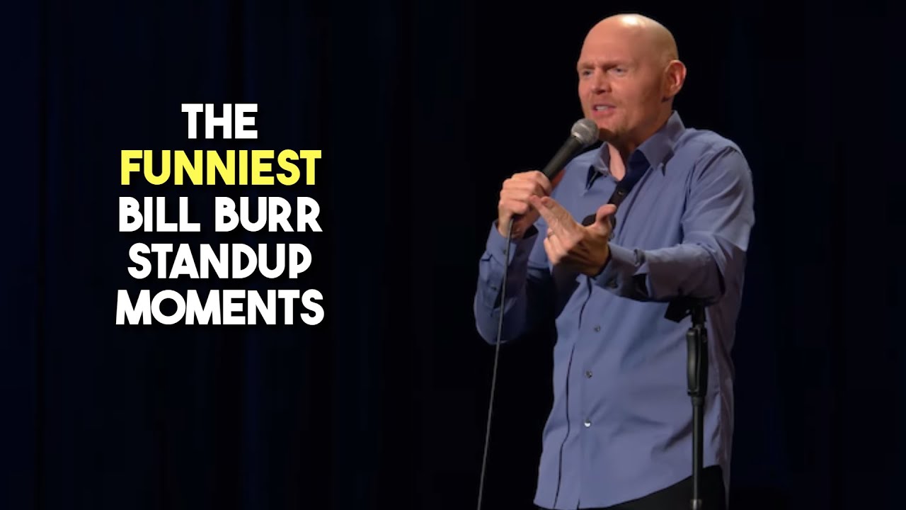 The Funniest Bill Burr Standup Moments - YouTube