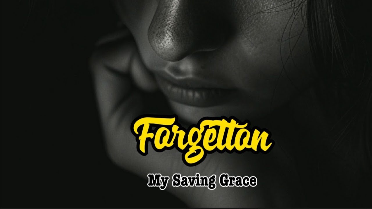 Forgetton - My Saving Grace (official music video) - YouTube