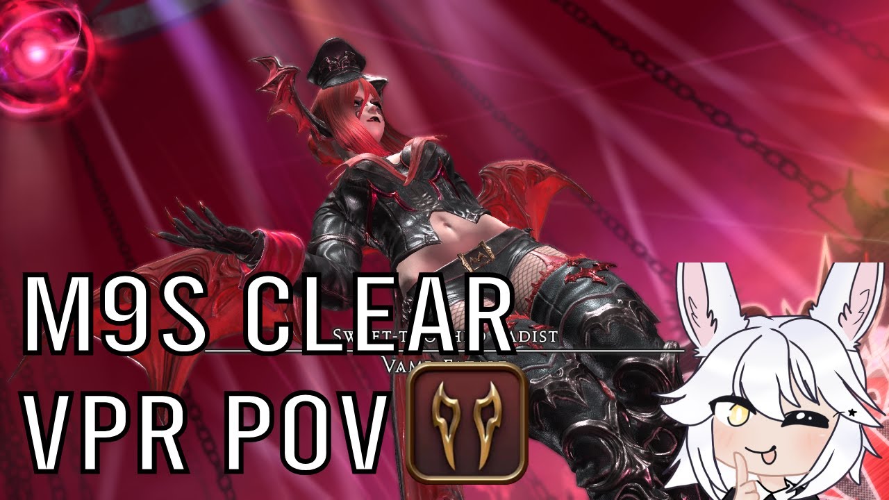 Arisu Clears M9S | Vamp Fatalea Savage Raid FFXIV (VPR POV First Clear ...