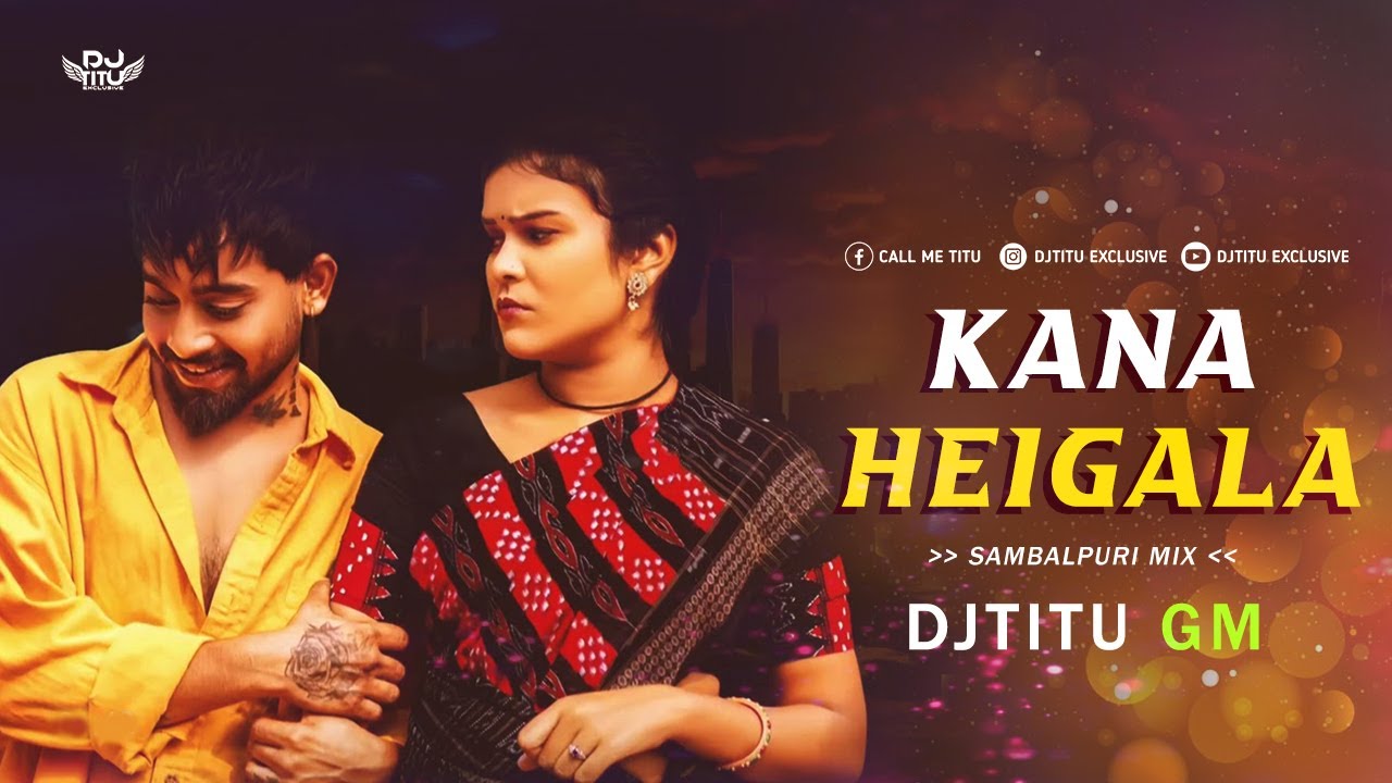 Kana Heigala || New Sambalpuri Dj Song || Ft. Ankit Raaj Amar Dash ...