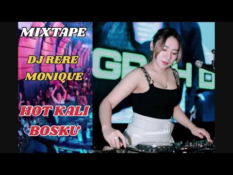 MIXTAPE FUNKOT FROM DJ RERE MONIQUE || PECAH BOSKU