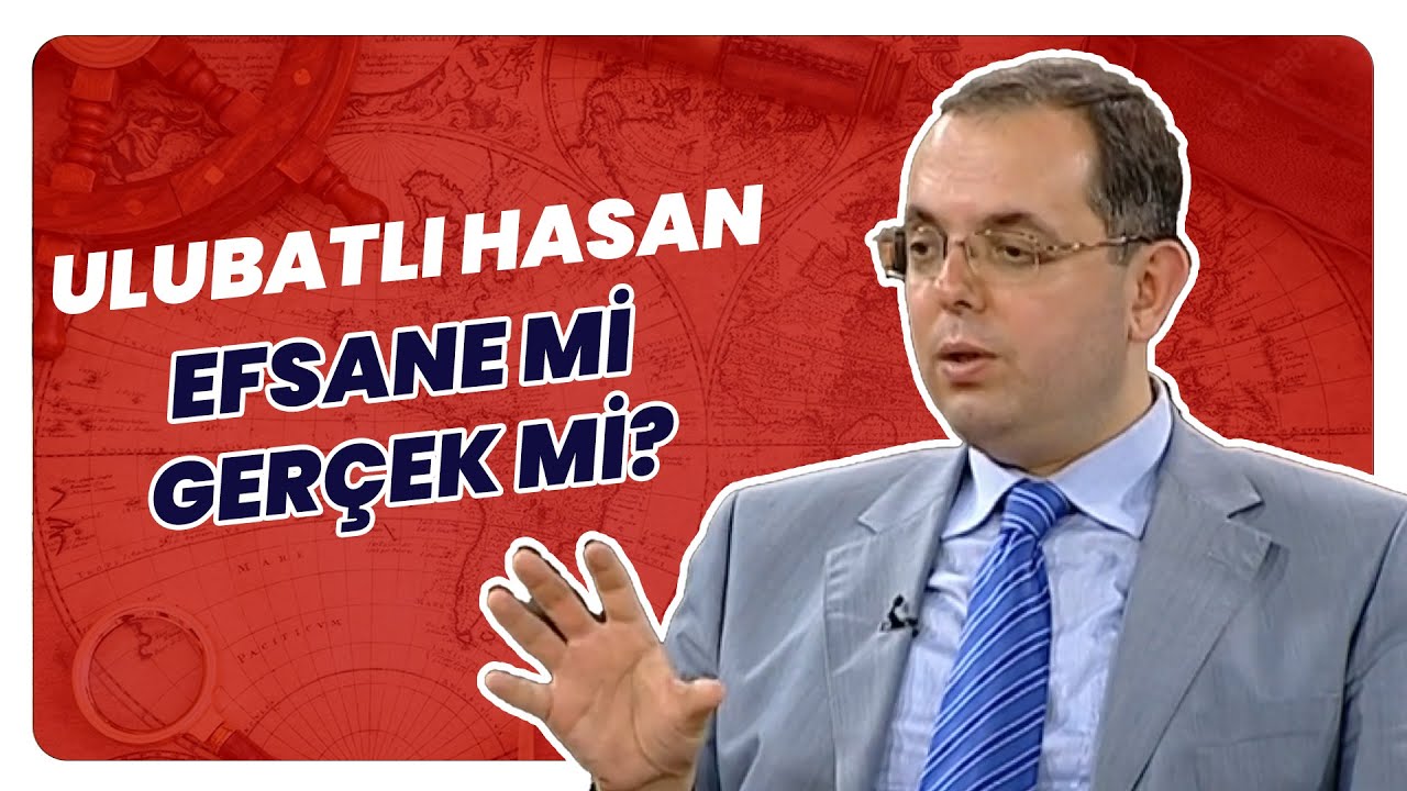 Ulubatlı Hasan Gerçekten Yaşadı Mı? | Tarihin Arka Odası - YouTube