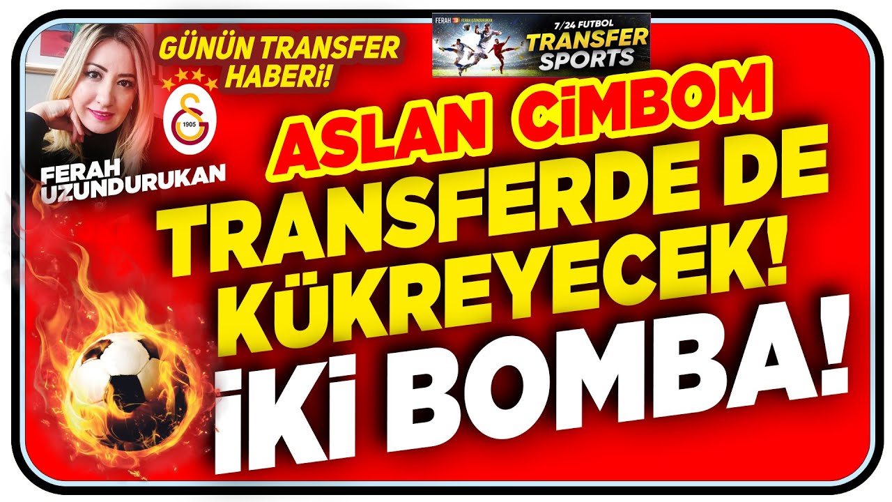 ASLAN CİMBOM, TRANSFERDE DE KÜKREYECEK! İKİ BOMBA! - YouTube
