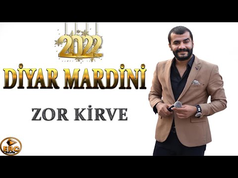 DİYAR MARDİNİ - ZOR KİRVE 2022