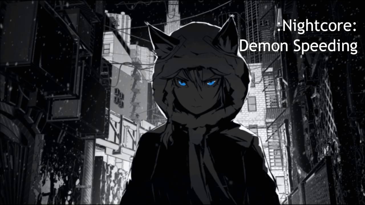 Nightcore - Demon Speeding - YouTube
