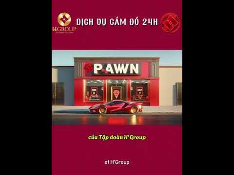 DỊCH VỤ CẦM ĐỒ 24H CỦA TẬP ĐOÀN HGROUP - YouTube
