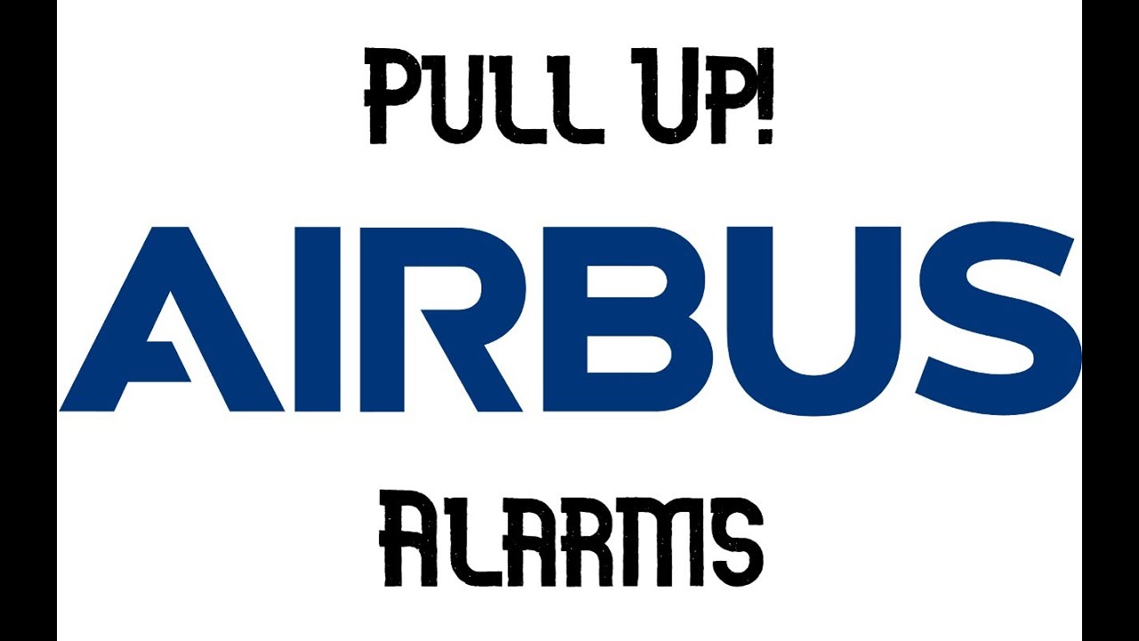 All Airbus Pull Up Alarms - YouTube