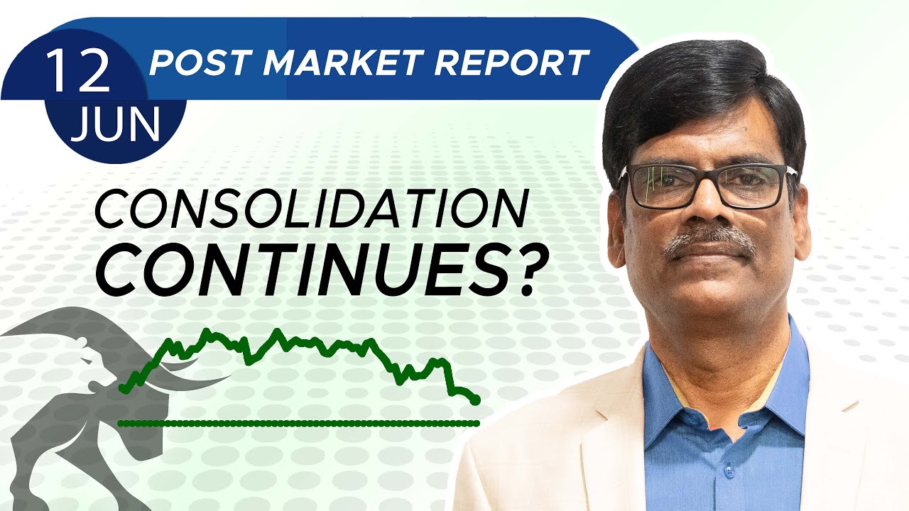 CONSOLIDATION Continues? Post Market Report 12-Jun-24 - YouTube