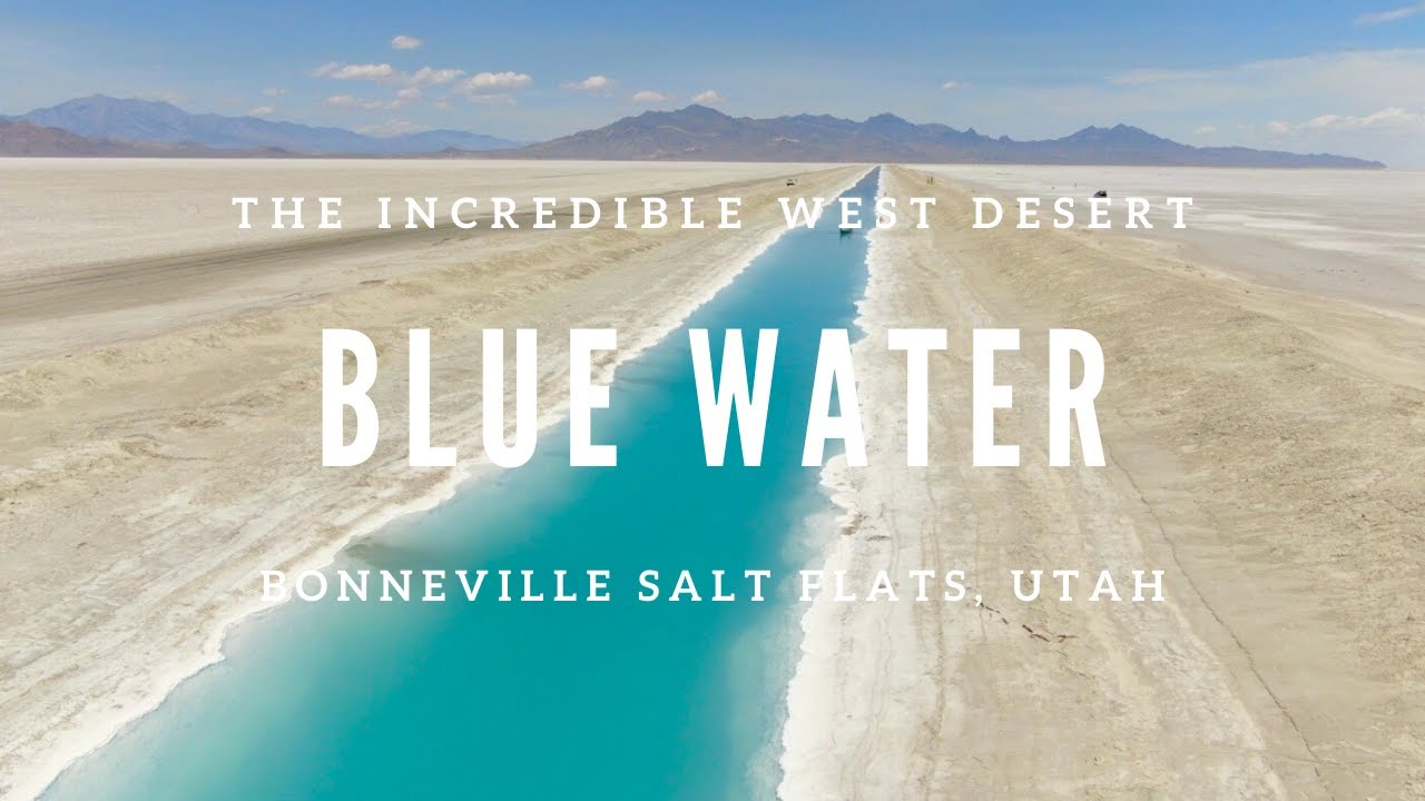 The INCREDIBLE WEST DESERT BLUE WATER! (Bonneville Salt Flats, Utah ...