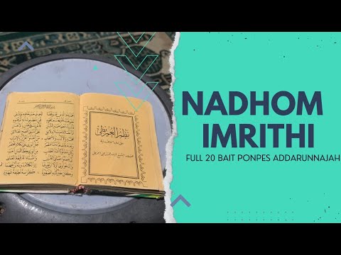 LALARAN NADHOM IMRITHI 20 BAIT FULL SANTRI PP DARUNNAJAH Rawajitu ...
