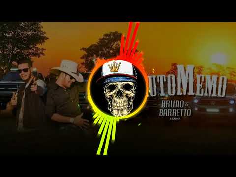 Bruno & Barreto - Bruto Memo Remix