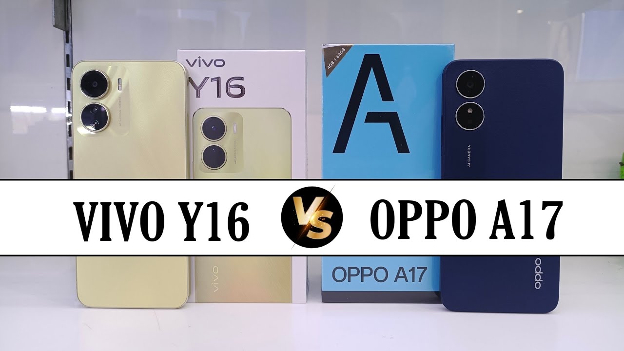 VIVO Y16 VS OPPO A17 | OPPO A17 VS VIVO Y16 Perbedaan spesifikasi dan ...