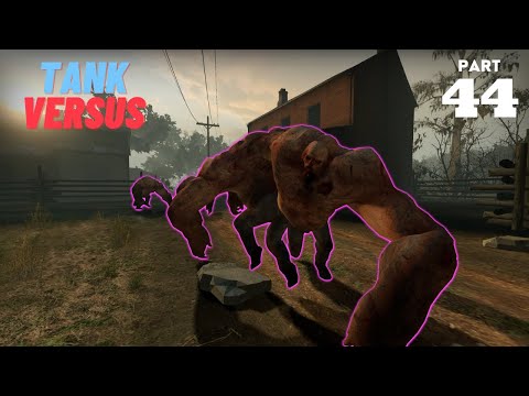 LEFT 4 DEAD 2 - TANK VERSUS - SWAMP FEVER #4