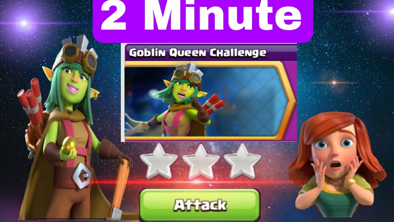 Goblin queen challenge / coc new attack / clash of clans event attack ...