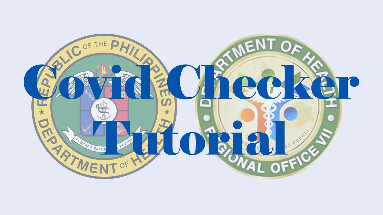 DOH CVCHD - Covid Checker Tutorial - Mobile Application for RHU/CHO ...