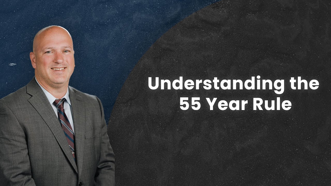 Understanding the 55 Year Rule - YouTube