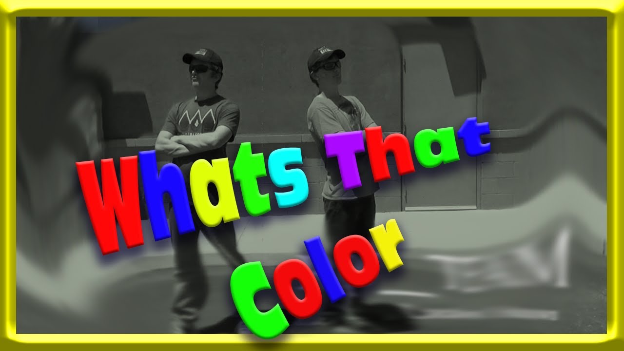 Whats That Color #3 - YouTube