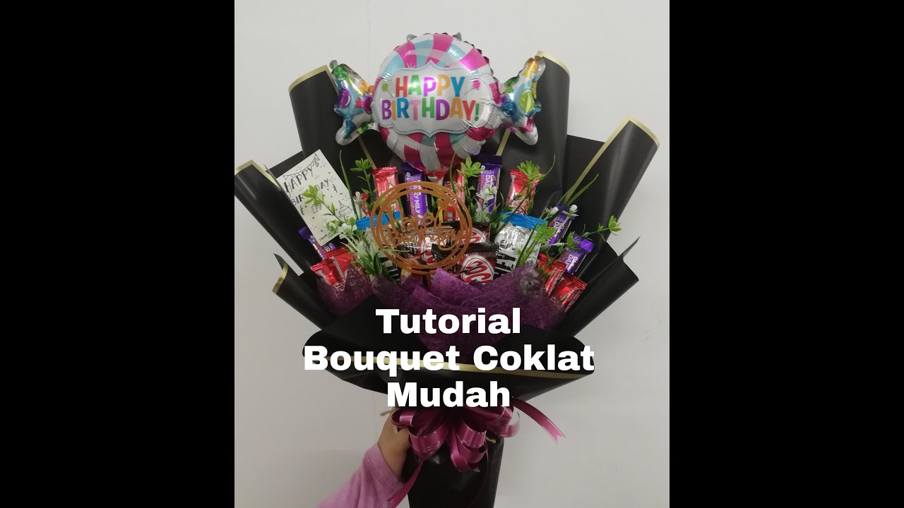 Bouquet Coklat | Tutorial Mudah Untuk Bouquet Coklat - YouTube