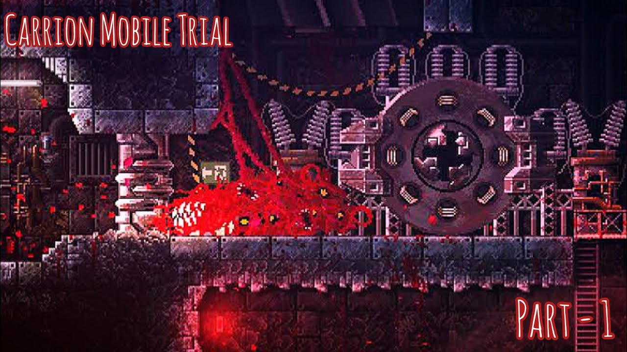 Carrion - Reverse Horror Game Mobile | Free Trial | Gameplay ...