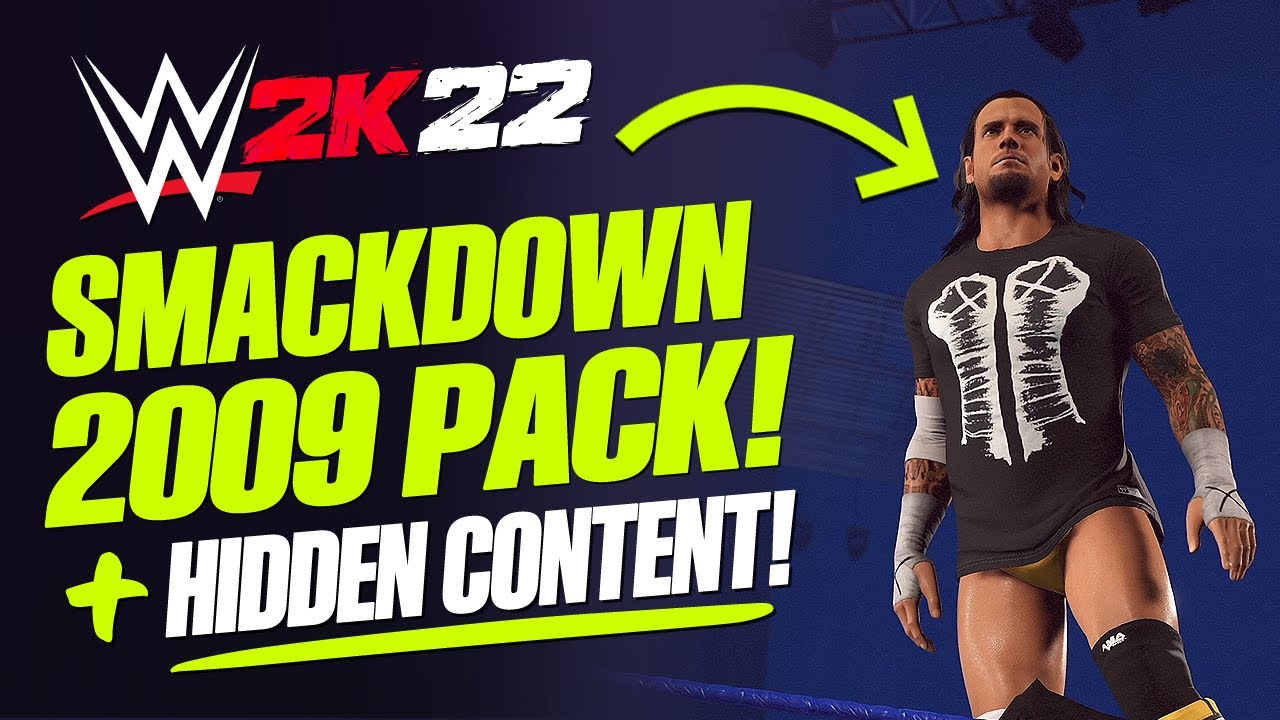 WWE 2K22: New Smackdown 2009 Pack, New & Updated Superstars, Plus More ...