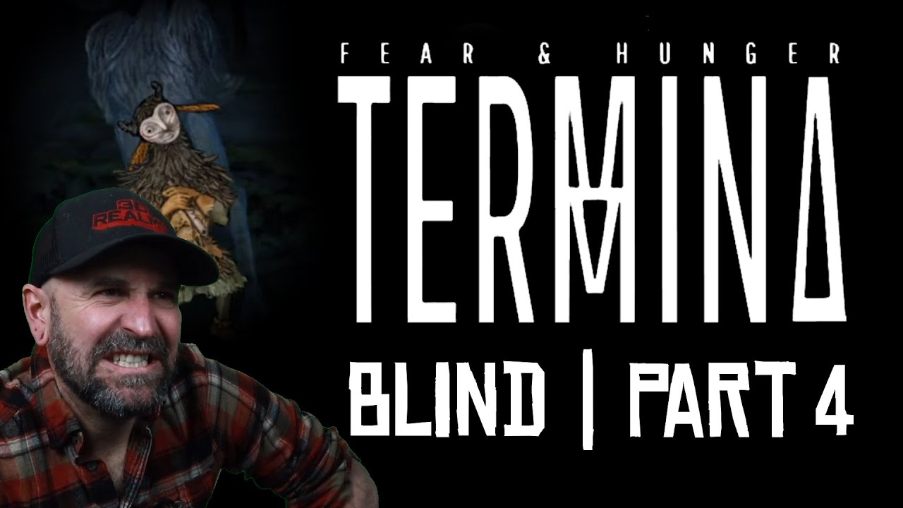 Fear & Hunger 2 : Termina | Blind Playthrough Part 4 - YouTube
